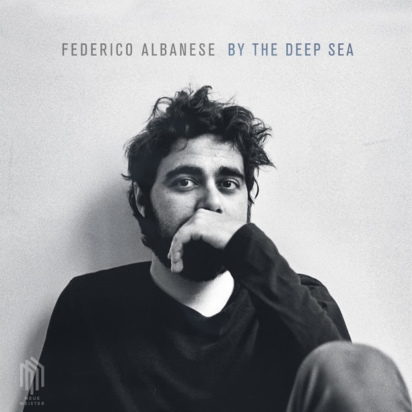 Federico Albanese - Albanese,Federico-By The Deep Sea - CD - 0885470009681